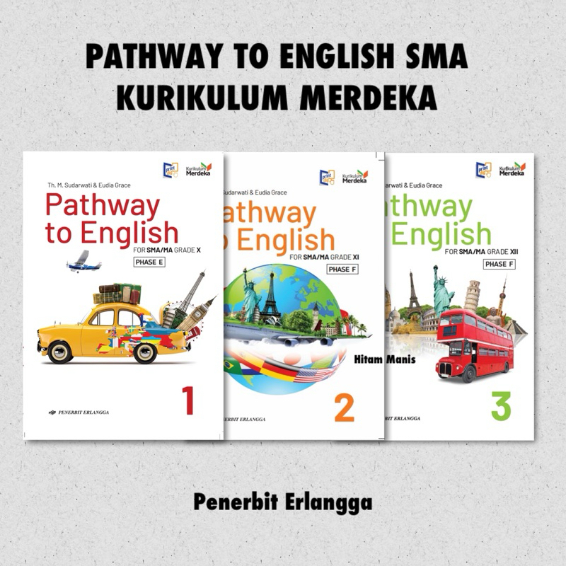 Jual PATHWAY TO ENGLISH SMA KURIKULUM MERDEKA PENERBIT ERLANGGA // ERLANGGA PATHWAY TO ENGLISH ...