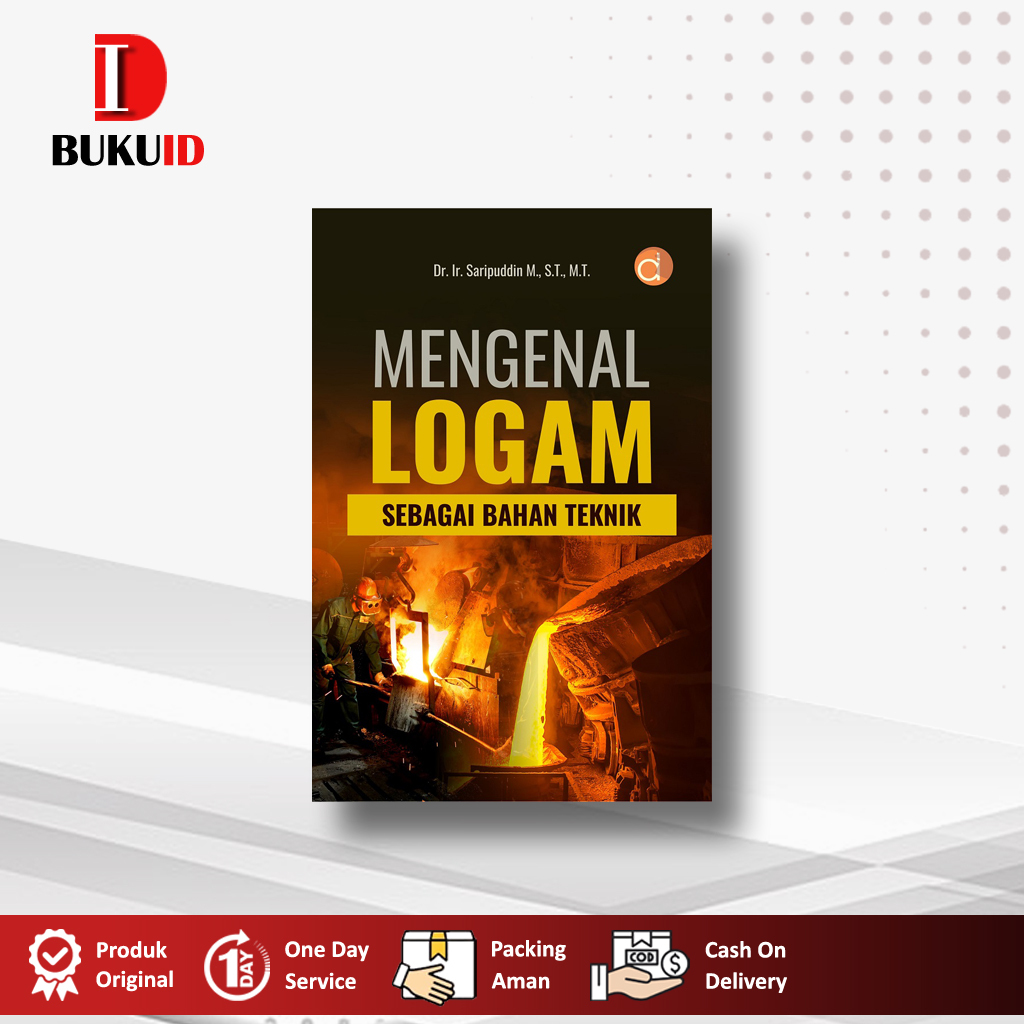 Jual Buku Mengenal Logam Sebagai Bahan Teknik - Saripuddin M | Shopee ...