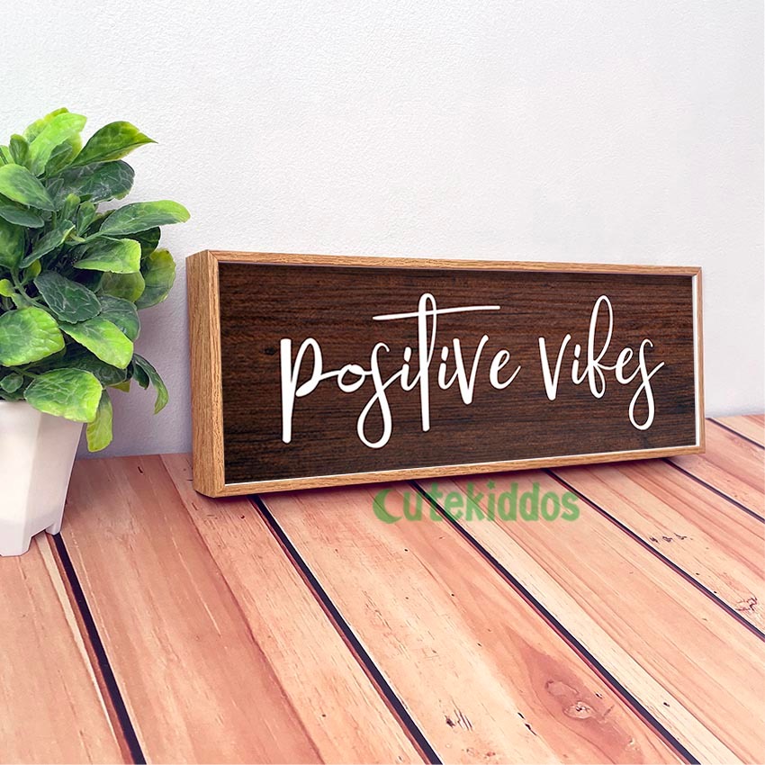 Jual Wall Decor Inspiratif Positive Vibes Sign Hiasan Dinding Pajangan ...