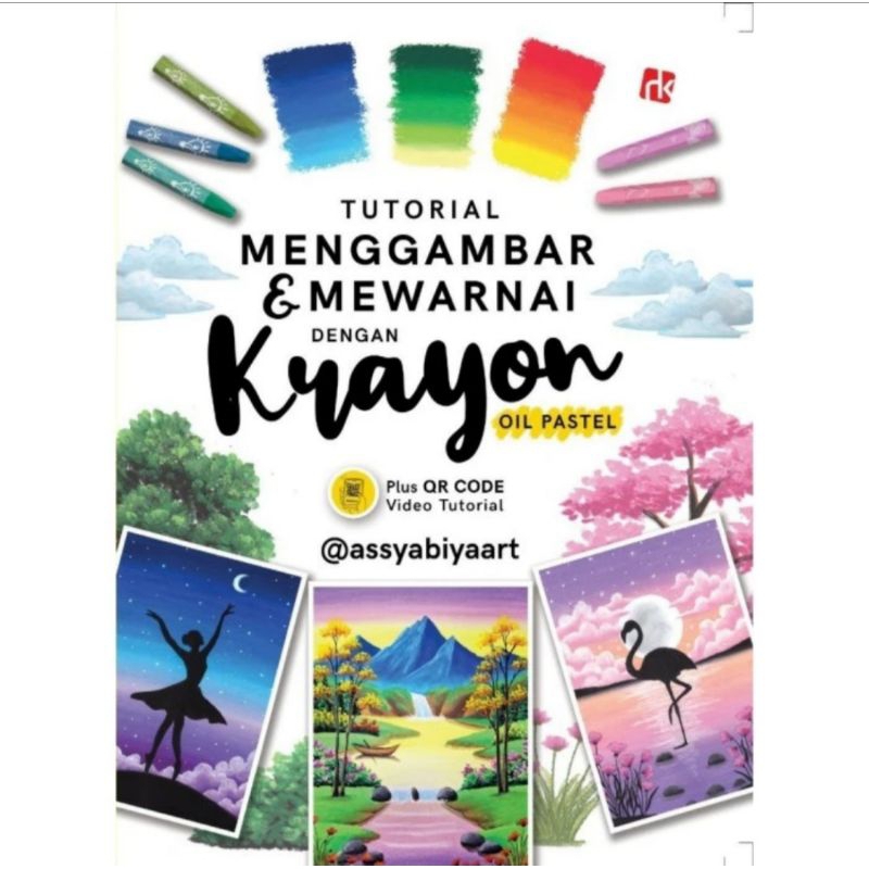Jual Buku Tutorial Menggambar & Mewarnai Dengan Krayon Oil Pastel ...