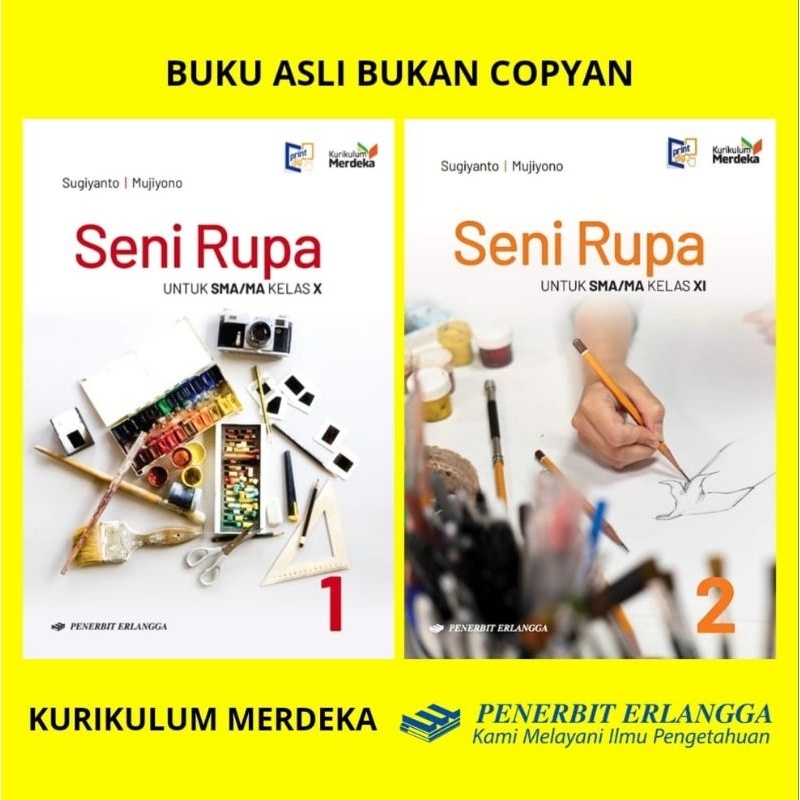 Jual SENI RUPA KELAS 10 11 SMA PENERBIT ERLANGGA KURIKULUM MERDEKA - BUKU KLS 1 2 ORIGINAL KM ...