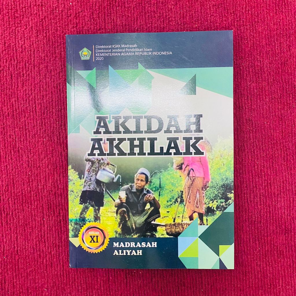 Jual Buku Pelajaran Siswa Akidah Akhlak MA Kelas 11 - Buku Paket Akidah Akhlak Kelas 11 MA ...
