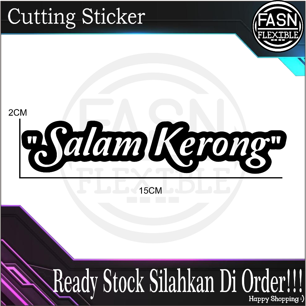 Jual Sticker "Salam Kerong" Sticker For Body Motor / Mobil | Shopee ...
