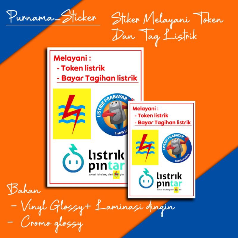 Jual Stiker Poster Melayani token listrik/tagihan listrik bahan Cromo ...