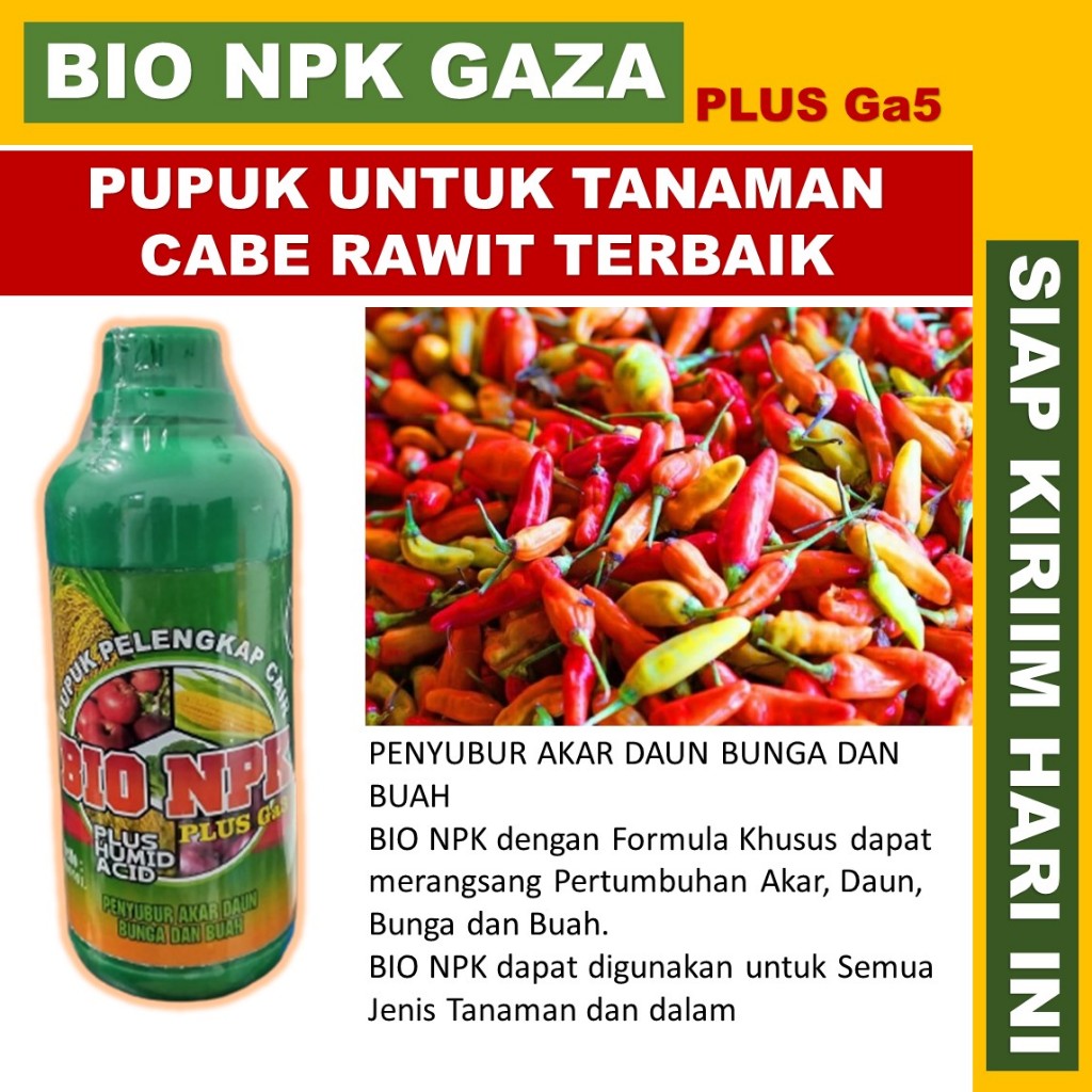 Jual BIO NPK GAZA 500 ML Obat Pelebat Bunga dan Buah Tanaman Cabe Pupuk Booster untuk ...