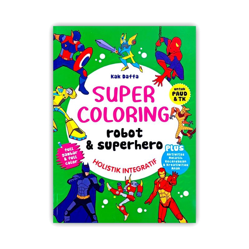 Jual Buku Mewarnai - SUPER COLORING Robot & Superhero - Holistik ...