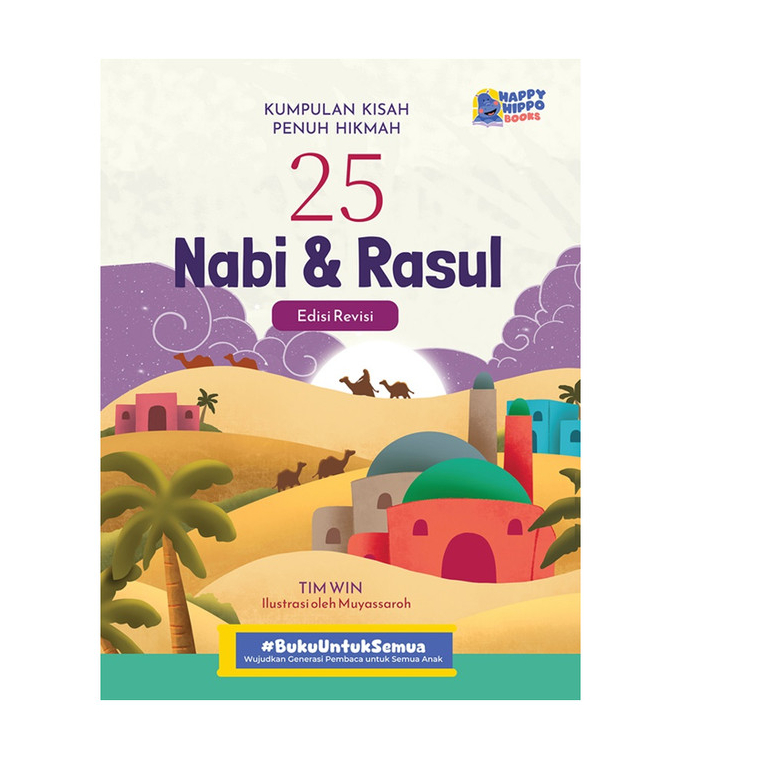 Jual Gramedia GTC- Kumpulan Kisah Penuh Hikmah: 25 Nabi Dan Rasul (Edisi Revisi | Shopee Indonesia