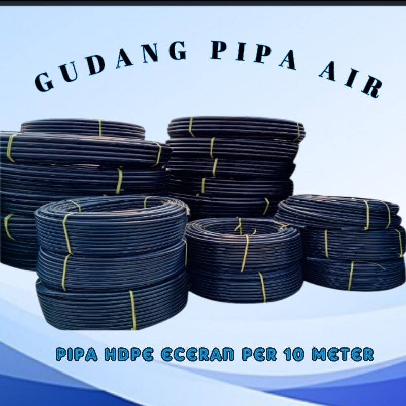 Jual pipa hdpe eceran per 10 meter ukuran 3/4 inch (25mm) selang air hdpe | Shopee Indonesia