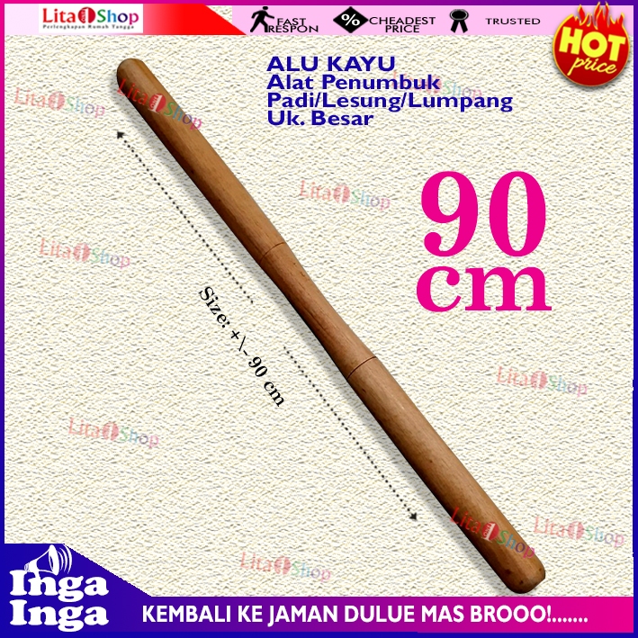 Jual ALU KAYU Alat Penumbuk Padi/Lesung/Lumpang Uk. Besar Panjang ...