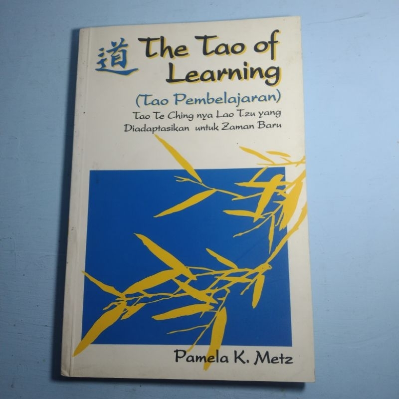 Jual The Tao of Learning (Tao Pembelajaran)Tao Te Ching nya Lao Tzu ...