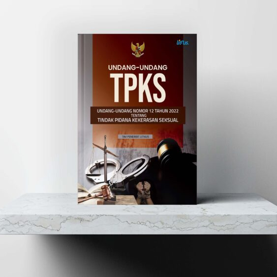 Jual UU TPKS | Undang-Undang Nomor 12 Tahun 2022 tentang Tindak Pidana ... Jual UU TPKS | Undang-Undang Nomor 12 Tahun 2022 tentang Tindak Pidana ...