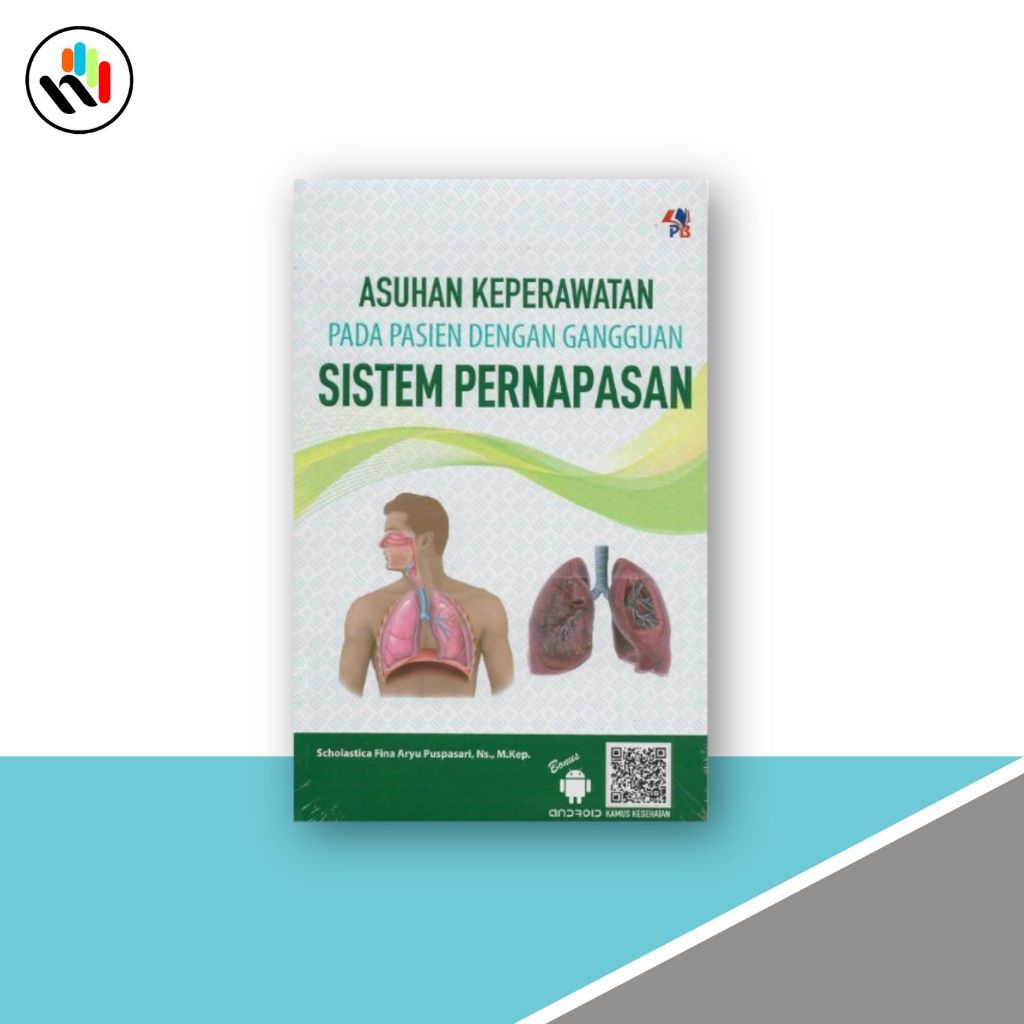 Jual Buku Keperawatan :Asuhan Keperawatan Pada Pasien Dengan Gangguan Sistem Pernapasan ...