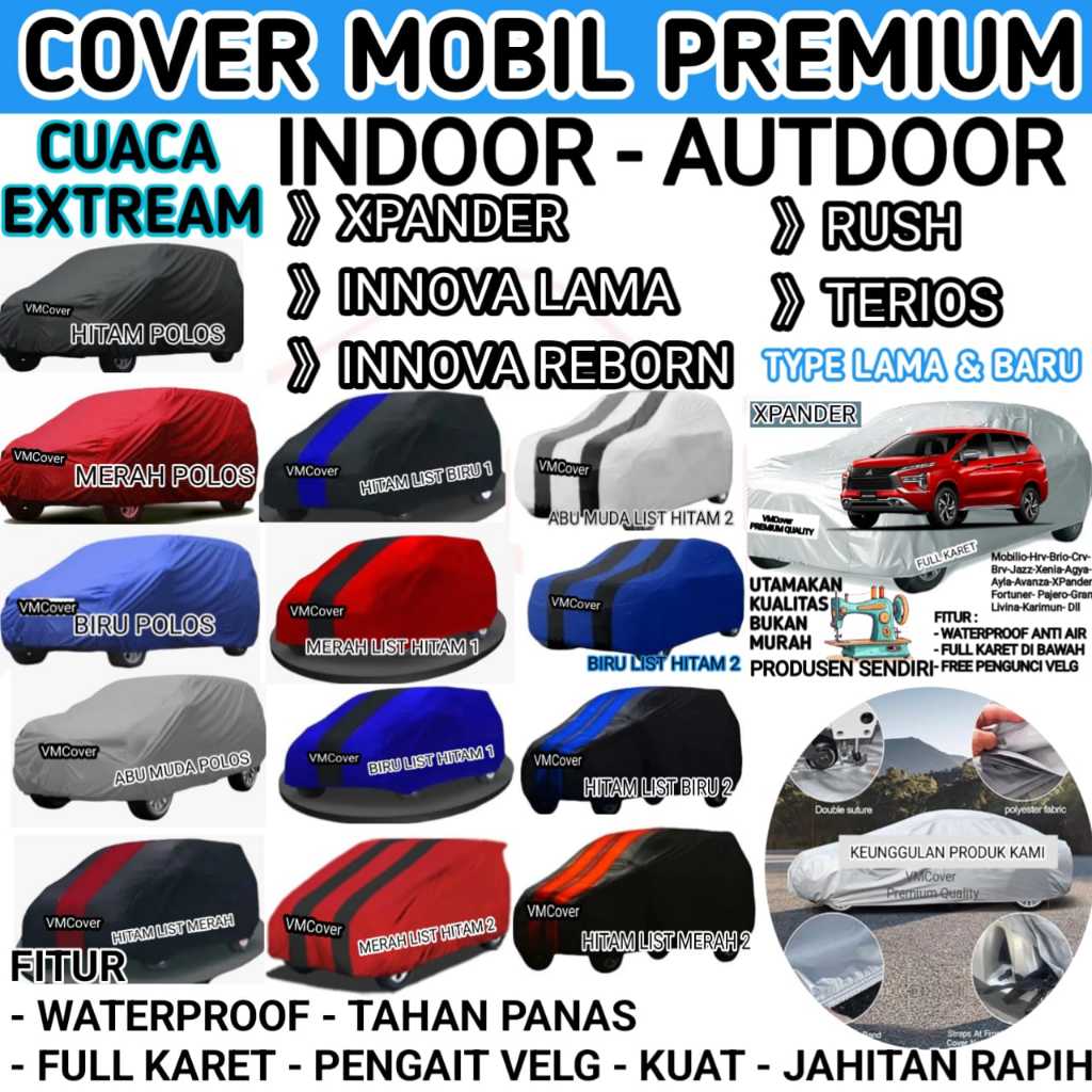 Jual Cover Penutup Mobil Xpander Innova Terios Rush Tahun Lama dan Baru ...