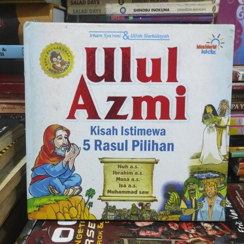 Jual Buku Ulul Azmi Kisah Istimewa 5 Rasul Pilihan - Irham Syaroni ...