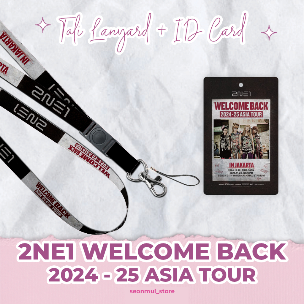 Jual LANYARD + ID CARD 2NE1 WELCOME BACK 2024 - 25 ASIA TOUR IN JAKARTA ...