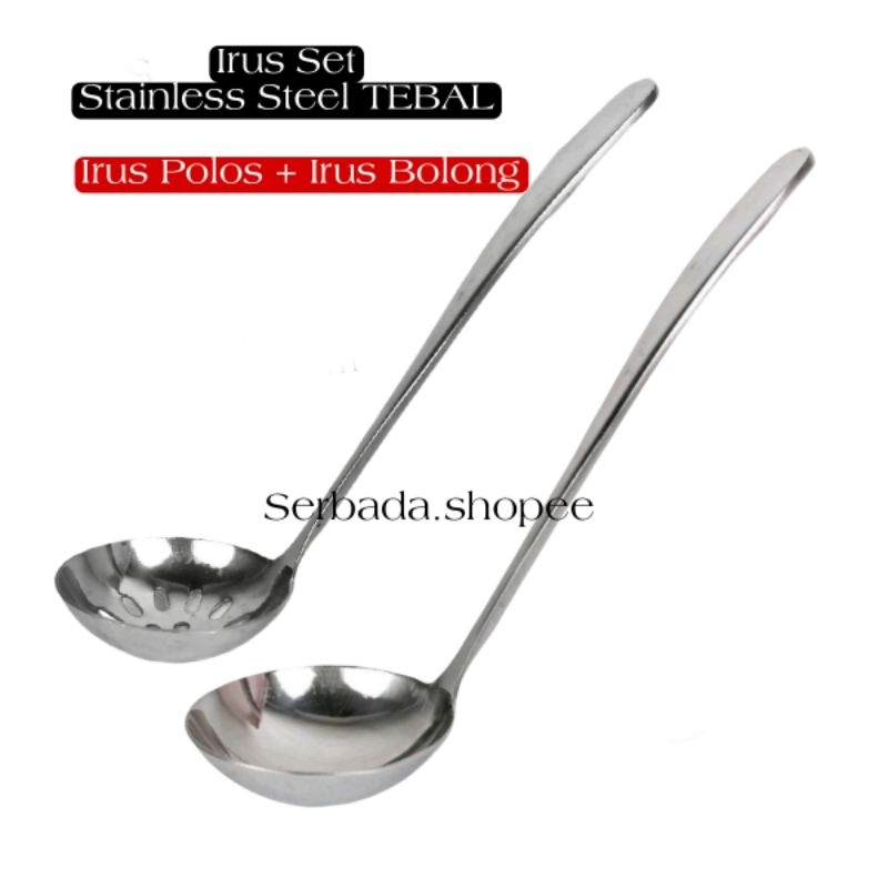 Jual A1 Irus Set Stainless TEBAL Sendok Sayur Polos Dan Irus Bolong Sendok Tiris Kuah Lauk ...