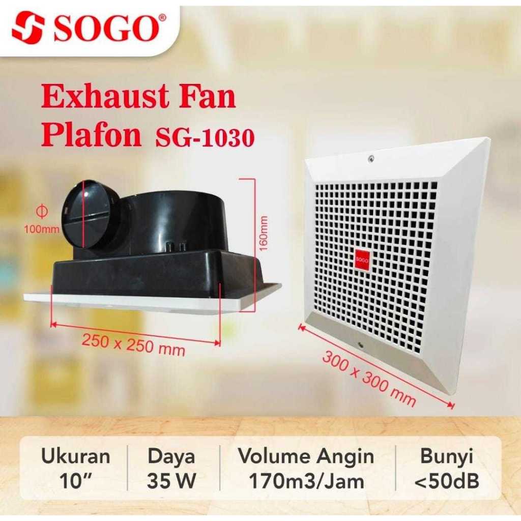 Jual Exhaust Fan Ceiling Sogo Plafon 10 inch SNI Garansi Resmi | Shopee ...