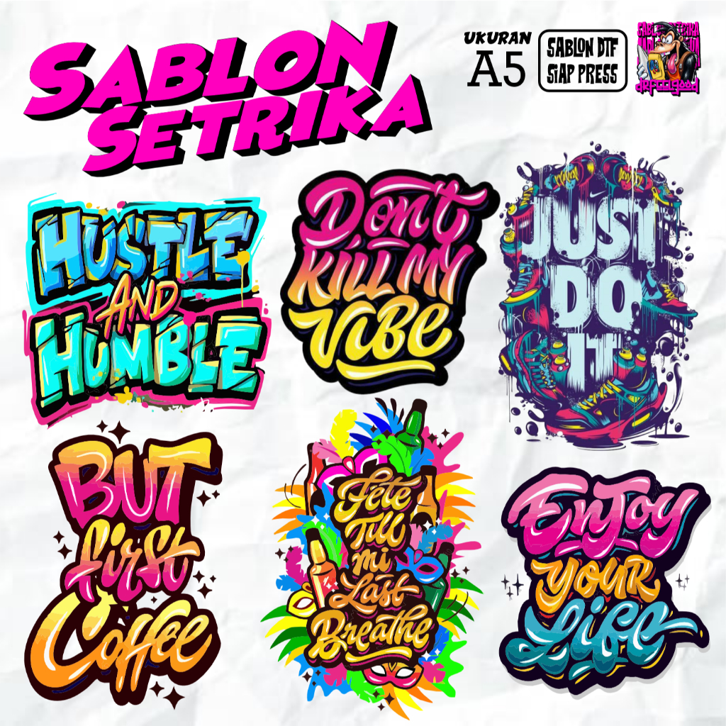Jual STIKER DTF SABLON SETRIKA TEMA FONT GRAFITY KEREN QUOTE PRINTING ...
