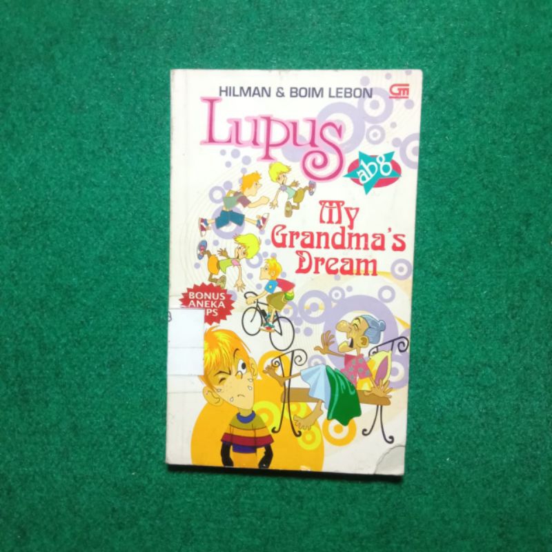 Jual Lupus ABG: My Grandma's Dream - Hilman & Boim Lebon | Shopee Indonesia