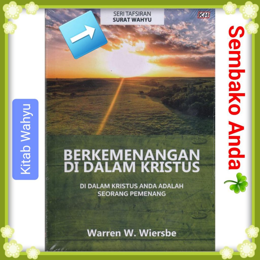 Jual Kitab Wahyu. Tafsiran Alkitab. Warren W. Wiersbe. Berkemenangan Di Dalam Kristus. Bible ...