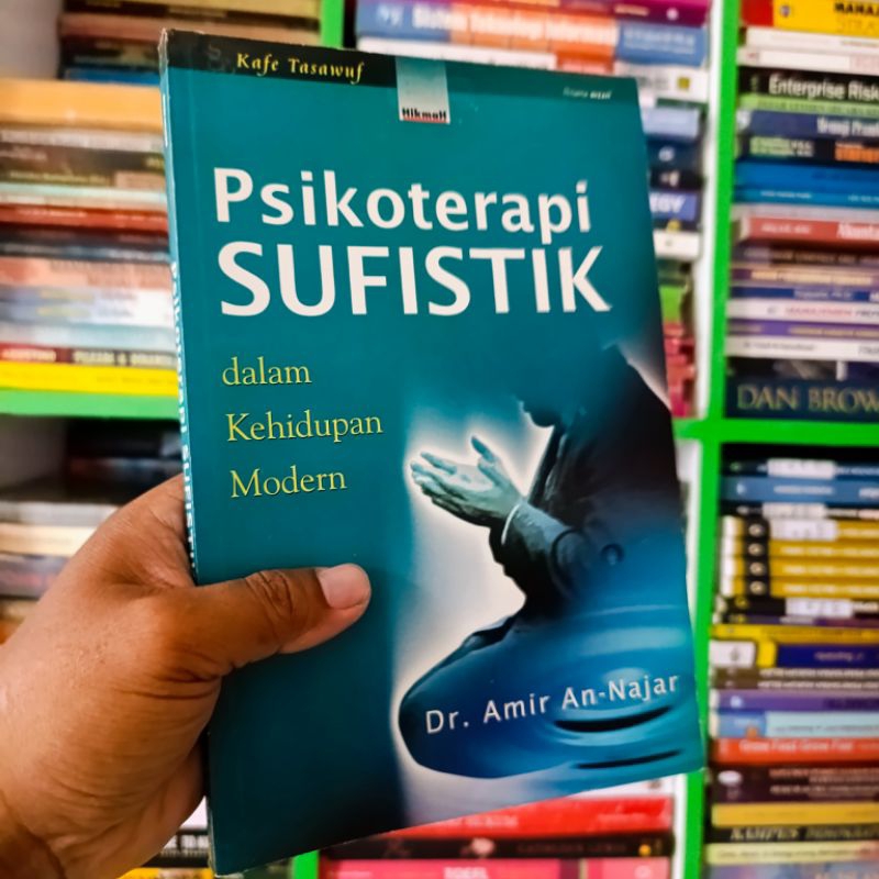 Jual (ORI) buku psikoterapi Sufistik dalam kehidupan modern - Amir an ...