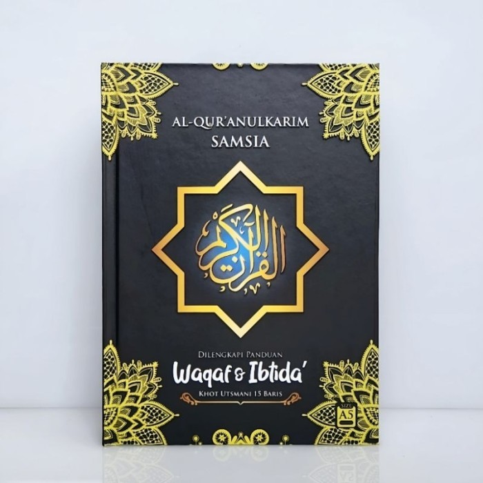 Jual AL QURAN WAQAF IBTIDA SAMSIA MUSHAF NON TERJEMAH 15 BARIS UKURAN A5 (15 CM x 21 CM ...