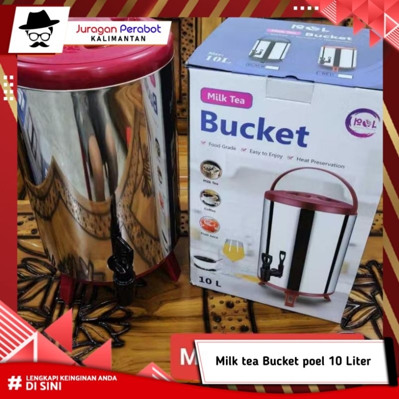 Jual Milk Tea Bucket 10 liter dan 12 liter / Termos Dispenser Milk Tea ...