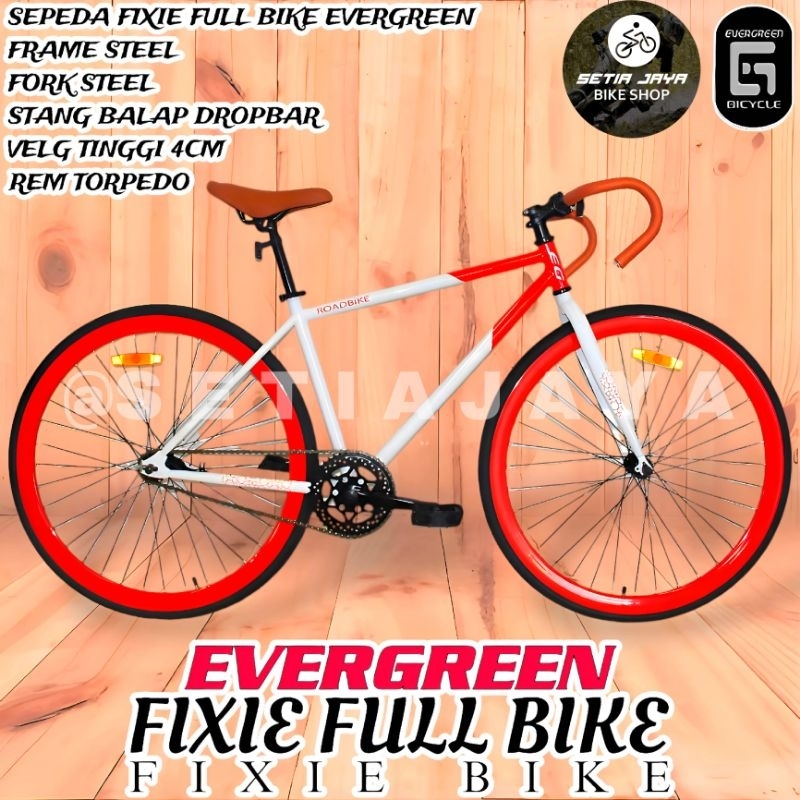 Jual Sepeda Fixie Full Bike 700C EVERGREEN Steel Velg Tinggi Rem ...