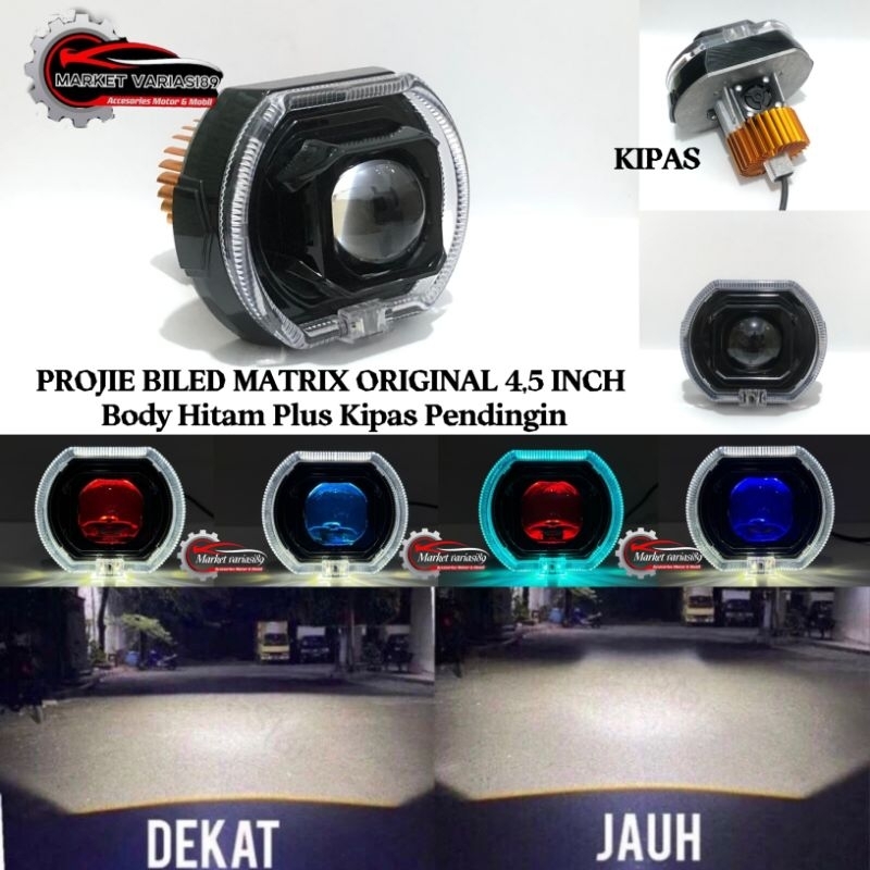 Jual Lampu Projie Biled Matrix 4,5 Inc Original Dengan Kipas Pendingi ...
