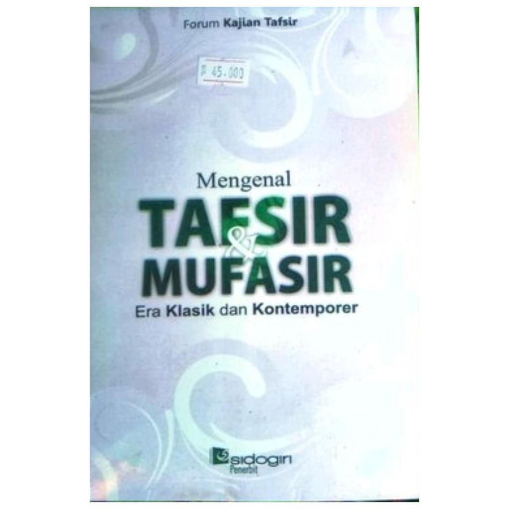 Jual Mengenal Tafsir dan Mufasir Era Klasik dan Kontemporer - LPSI - NR | Shopee Indonesia