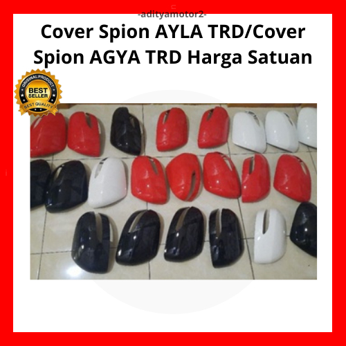 Jual Cover Spion AYLA TRD/Cover Spion AGYA TRD Harga Satuan | Shopee ...