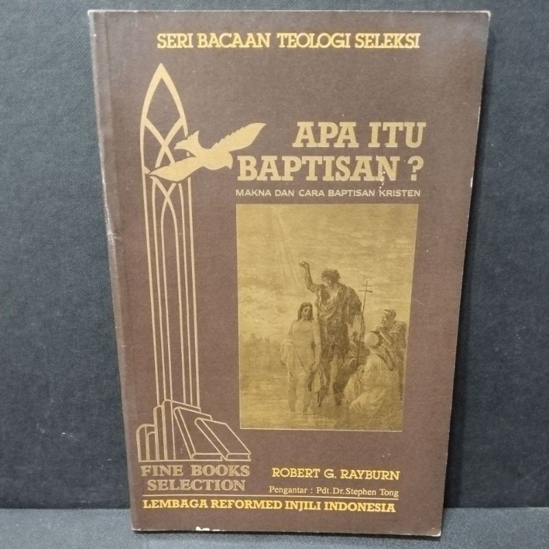 Jual Buku original APA ITU BAPTISAN? by Robert G Rayburn | Shopee Indonesia