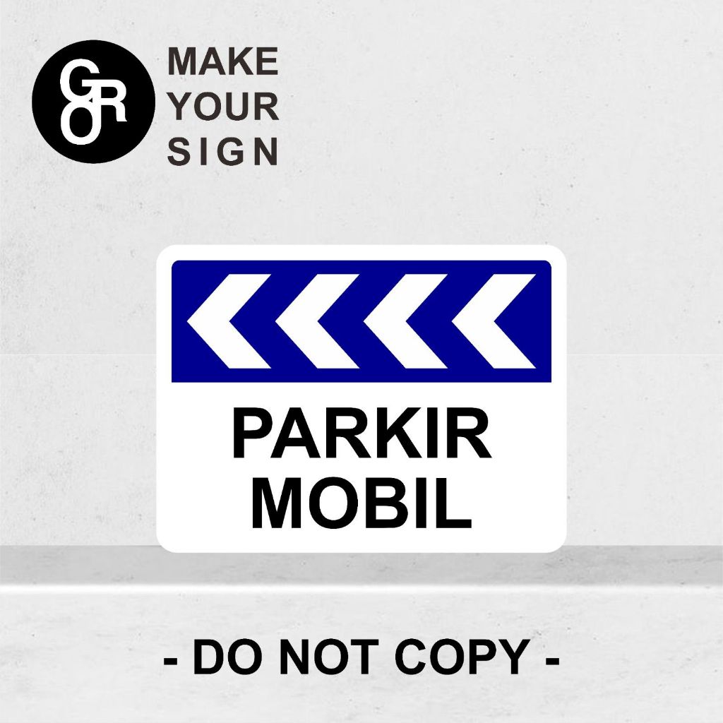 Jual Rambu Sign Plat Alumunium/Plang/Lalu Lintas Petunjuk Arah Parkir ...
