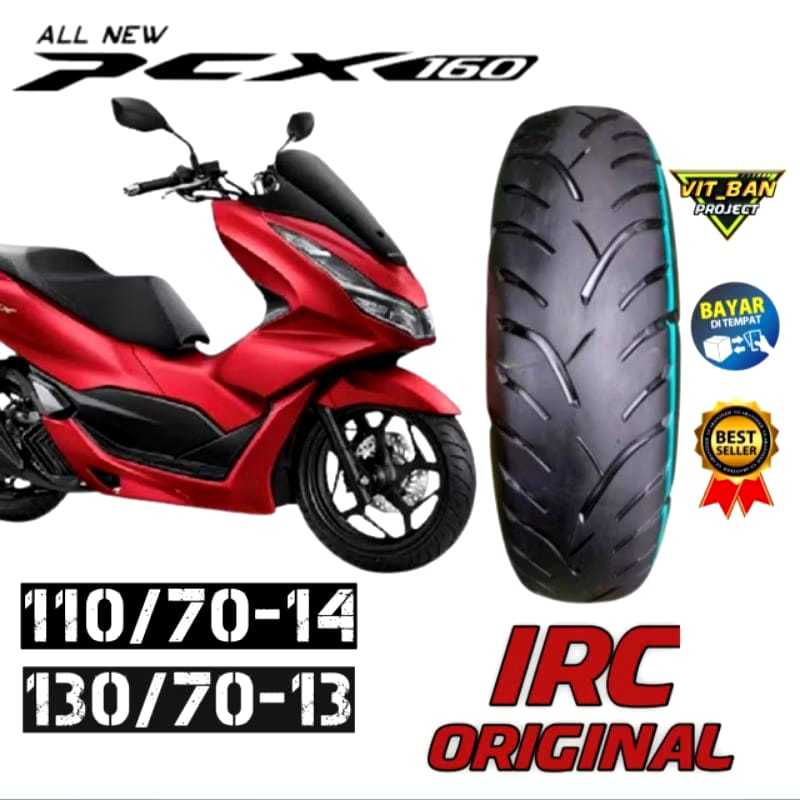 Jual Ban motor pcx 160cc 110/70-14 & 130/70-13 IRC Tubless | Shopee ...