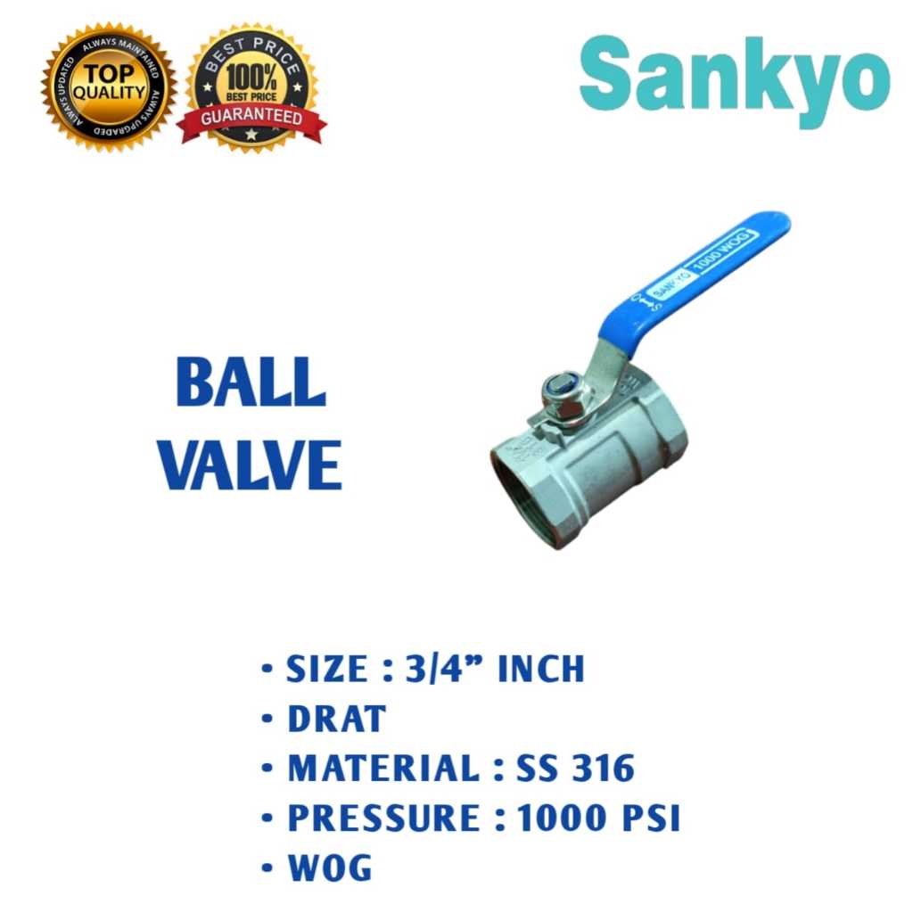 Jual Ball valve keran air SS 316 sankyo model 1pc uk 3/4” inch Drat Stop keran kran air ball ...