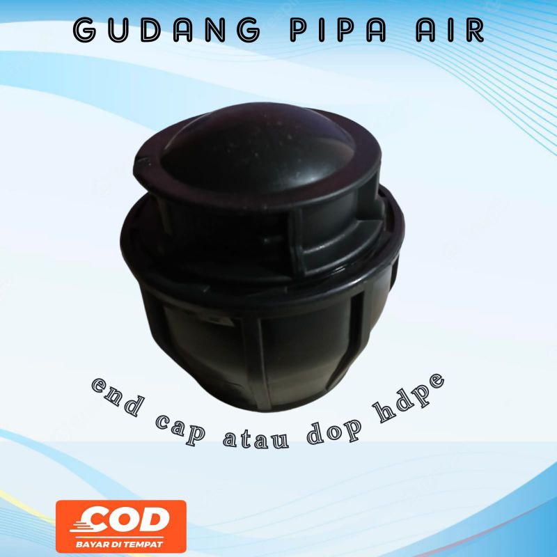 Jual end cap atau dop pipa hdpe 3/4 inch atau 25mm | Shopee Indonesia