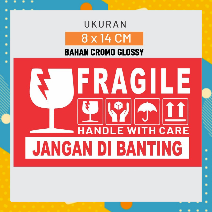 Jual Sticker Fragile Warna Merah BESAR Awas Pecah Stiker Olshop Online ...