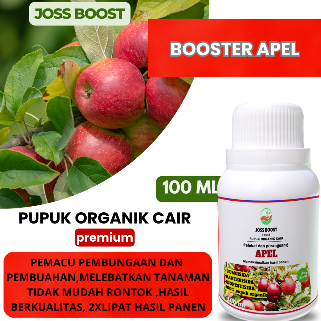 Jual Pupuk Organik Cair Booster Tanaman Apel, POC JOSS BOOST APEL, Melebatkan dan Memaksimalkan ...