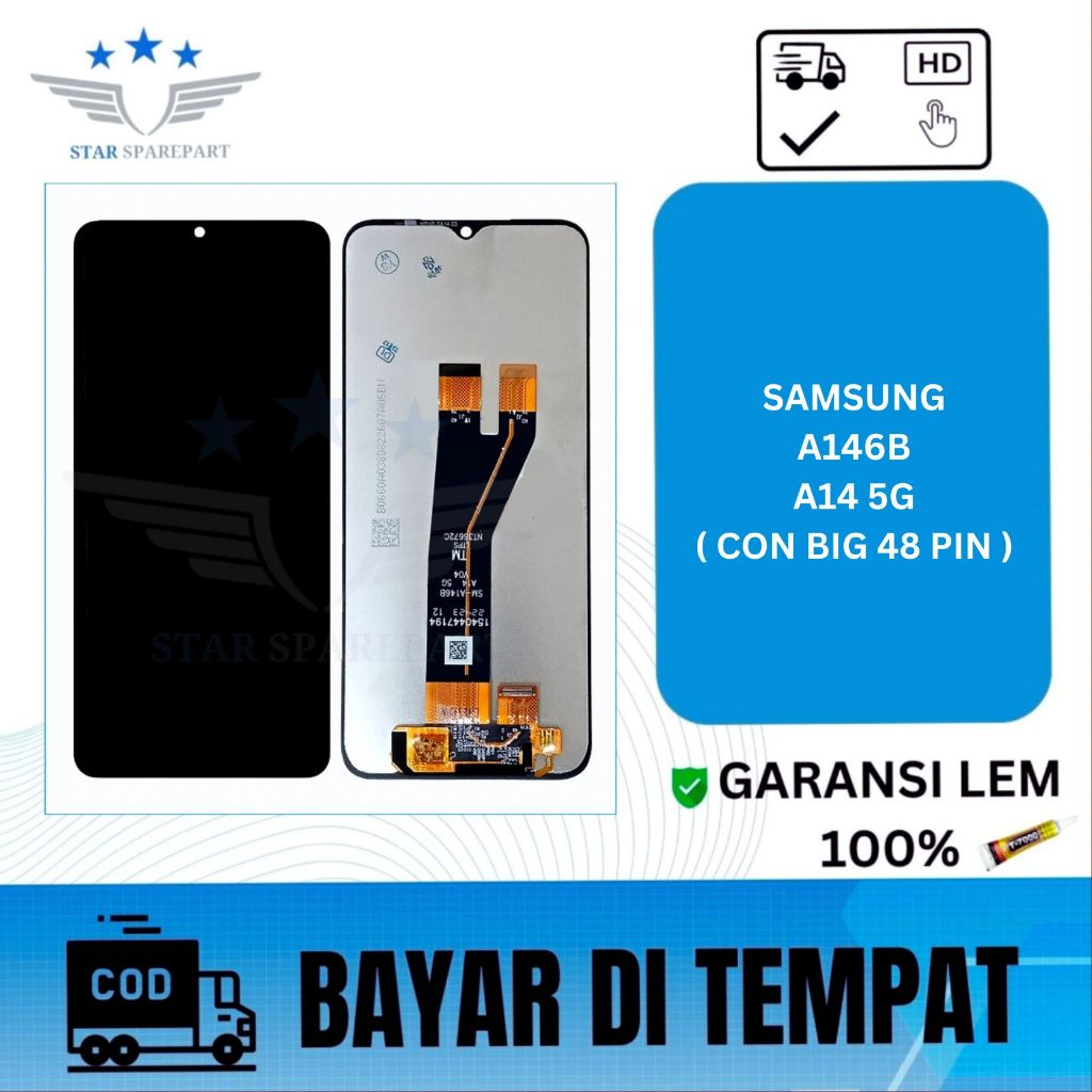 Jual LCD TOUCHSCREEN SAMSUNG A14 5G / A146B ( CON BIG 48 PIN ) | Shopee ...