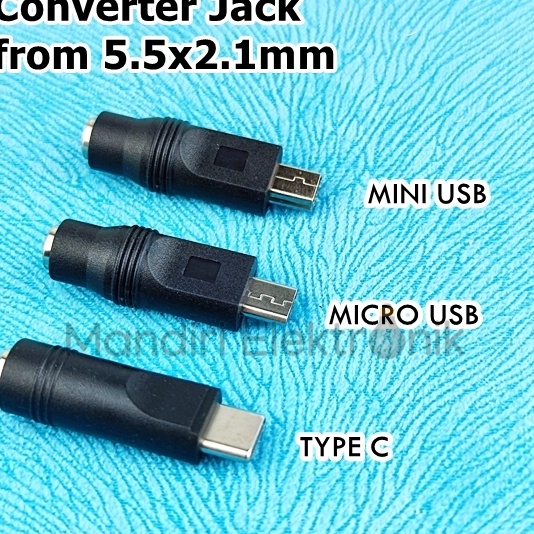 Jual Adapter DC Jack 55x21mm Female to Mini USB Micro USB Type C Converter DC to USB | Shopee ...