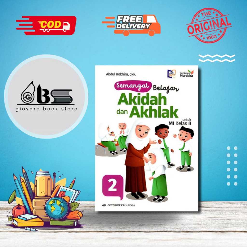 Jual BUKU SEMANGAT BELAJAR AKIDAH DAN AKHLAK KELAS 2 ERLANGGA KURIKULUM MERDEKA ORIGINAL ...