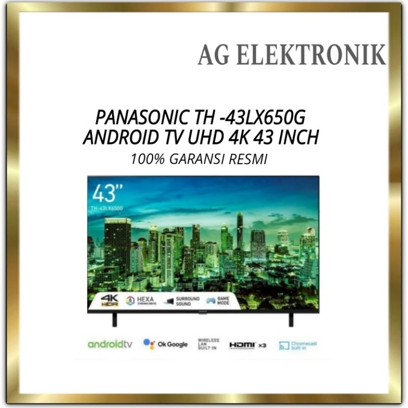 Jual PANASONIC TH - 43LX650G Android tv uhd 4k 43 inch | Shopee Indonesia