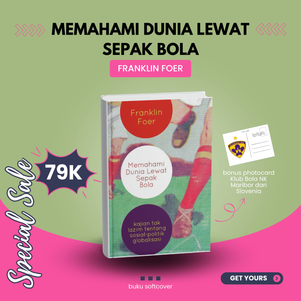 Jual MEMAHAMI DUNIA LEWAT SEPAK BOLA - FRANKLIN FOER | Shopee Indonesia