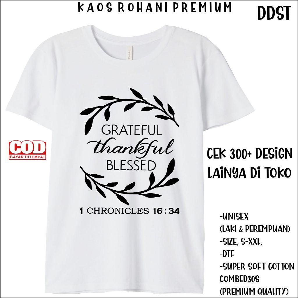 Jual KAOS ROHANI (PREMIUM) GRATEFUL THANKFUL BLESSED | Shopee Indonesia