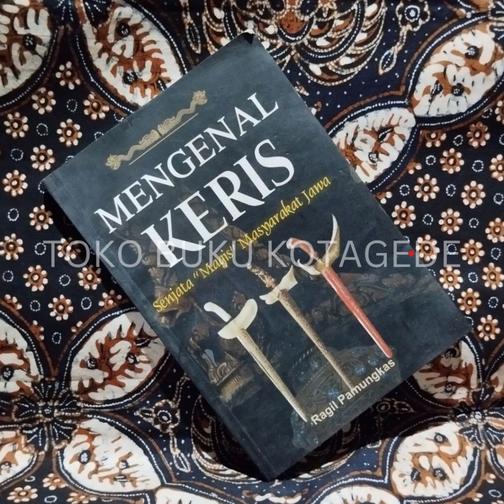 Jual Mengenal Keris: Senjata "Magis" Masyarakat Jawa | Shopee Indonesia