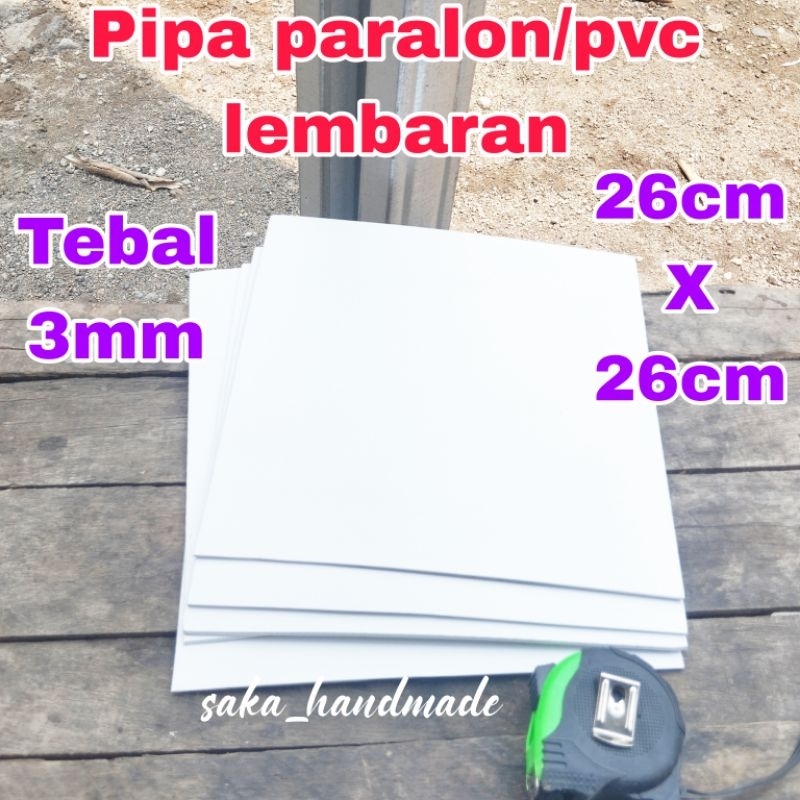 Jual PIPA PARALON/PVC LEMBARAN (26cm X 26cm) TEBAL 3mm | Shopee Indonesia