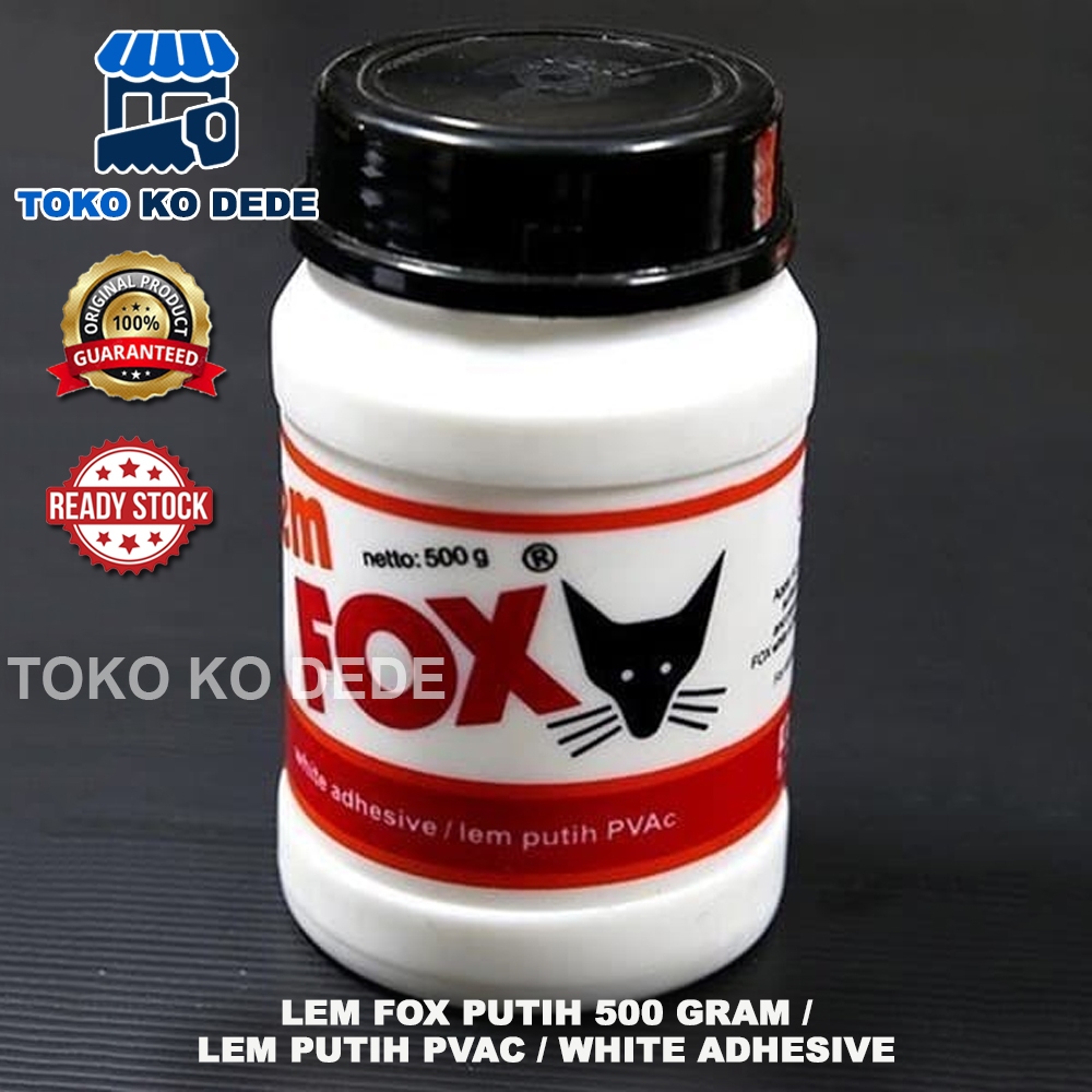 Jual Lem Fox Putih 500 Gram / Lem Putih/ White Adhesive / Lem Kayu ...