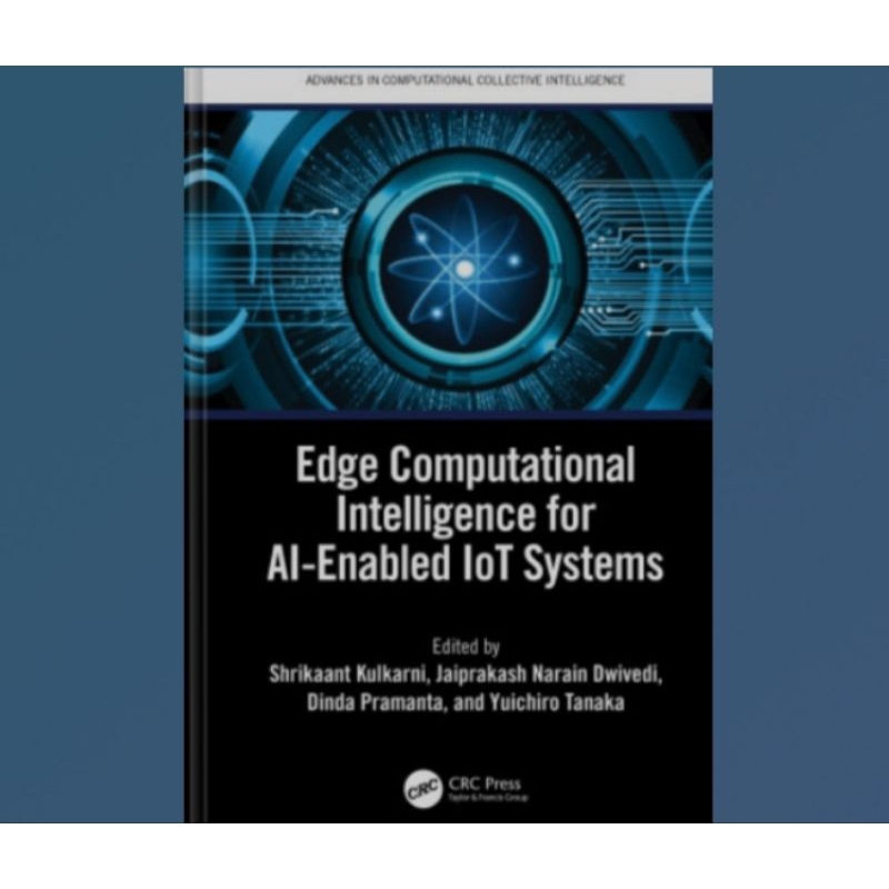 Jual Buku Edge Computational Intelligence for AI-Enabled IoT Systems | Shopee Indonesia