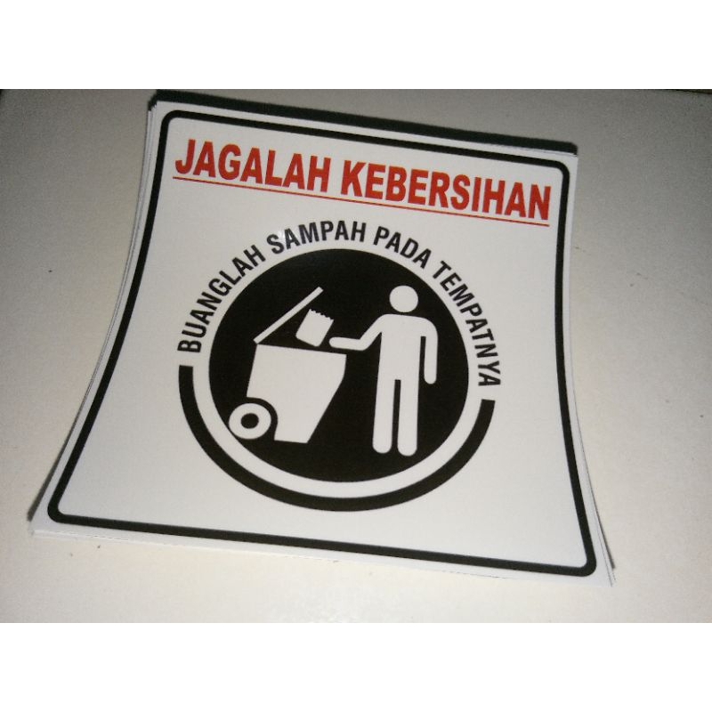 Jual Stiker Jagalah Kebersihan Waterproof Vinyl Glossy Stiker Buanglah ...