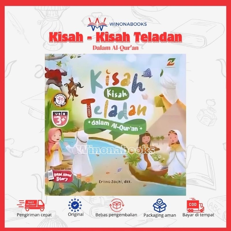 Jual Kisah-Kisah Teladan dalam Al-Quran - buku anak pintar | Shopee Indonesia